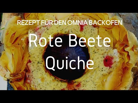 eine feine Rote Beete Quiche im Filoteig aus dem OMNIA Backofen ...